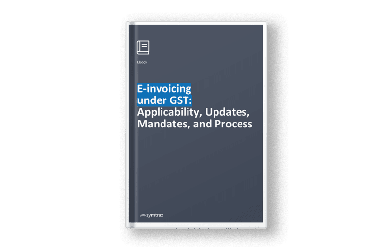 E-invoicing Applicability, E-invoicing Process | Symtrax