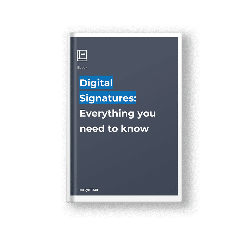 Digital Signatures: Everything you need to know - symtrax